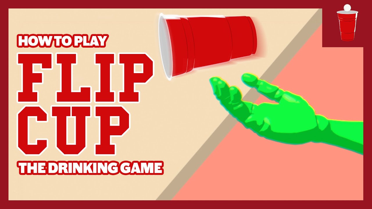 how to play FLIP CUP the drinking game - YouTube
