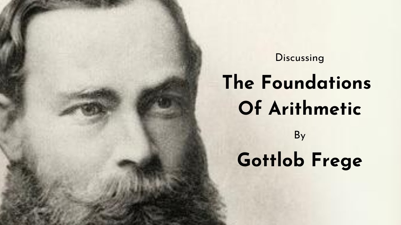 The [Philosophical] Foundations Of Arithmetic – Gottlob Frege ...
