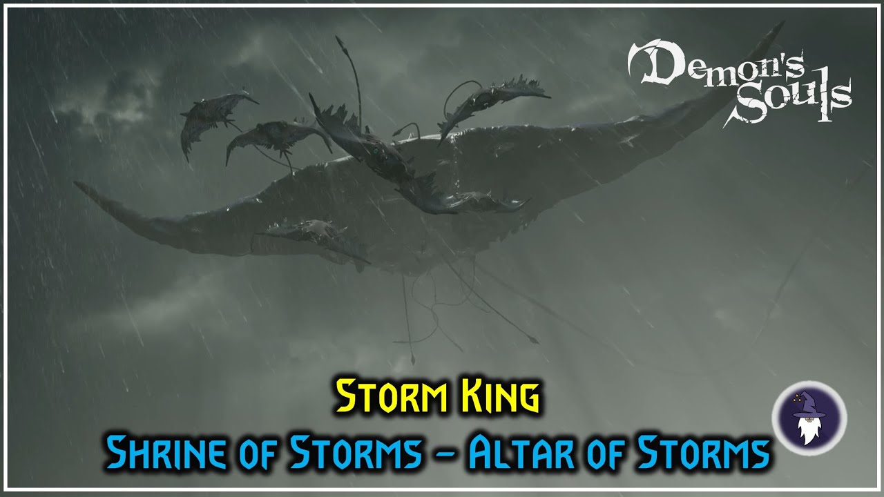 DEMON'S SOULS REMASTERED | STORM KING [Altar of Storms] - YouTube