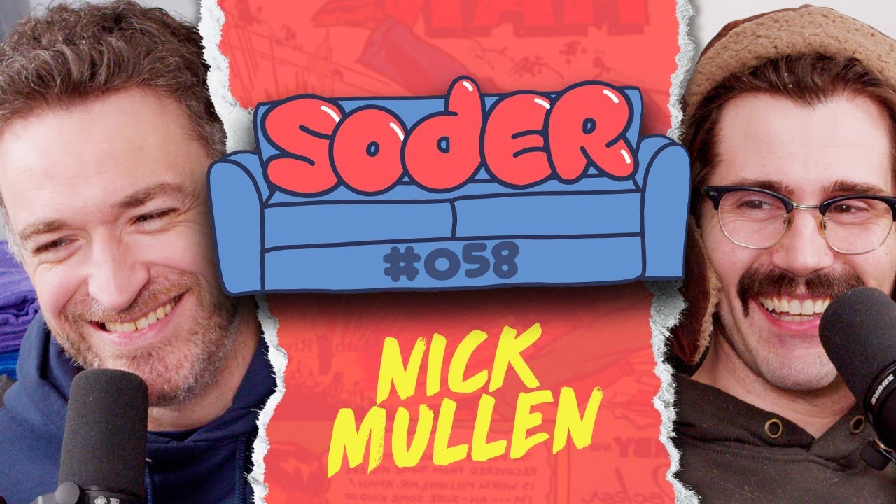 Never Open the Package with Nick Mullen | Soder Podcast | EP 58 - YouTube