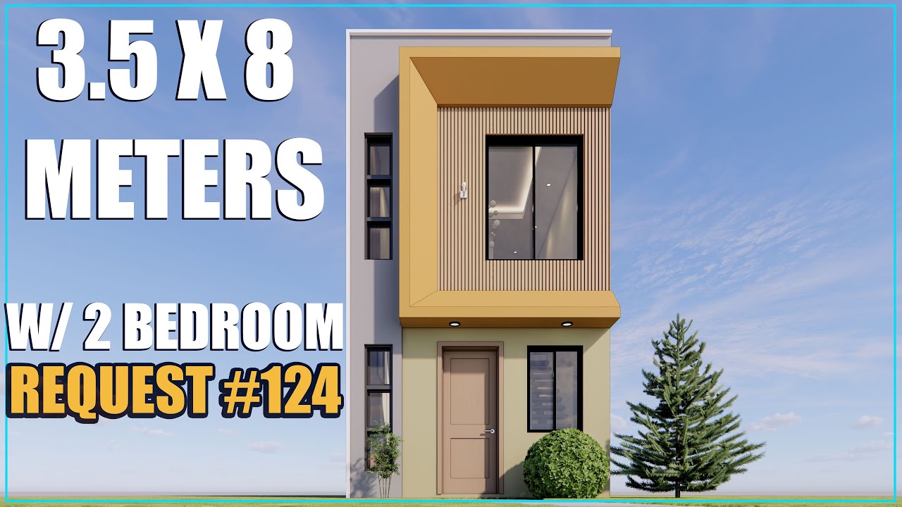 3.5 X 8 METERS WITH 2 BEDROOM (Request #124) - YouTube