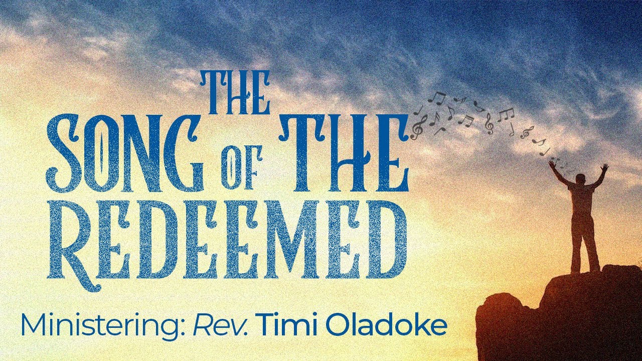 THE SONG OF THE REDEEMED || DECEMBER 1ST 2024 - YouTube