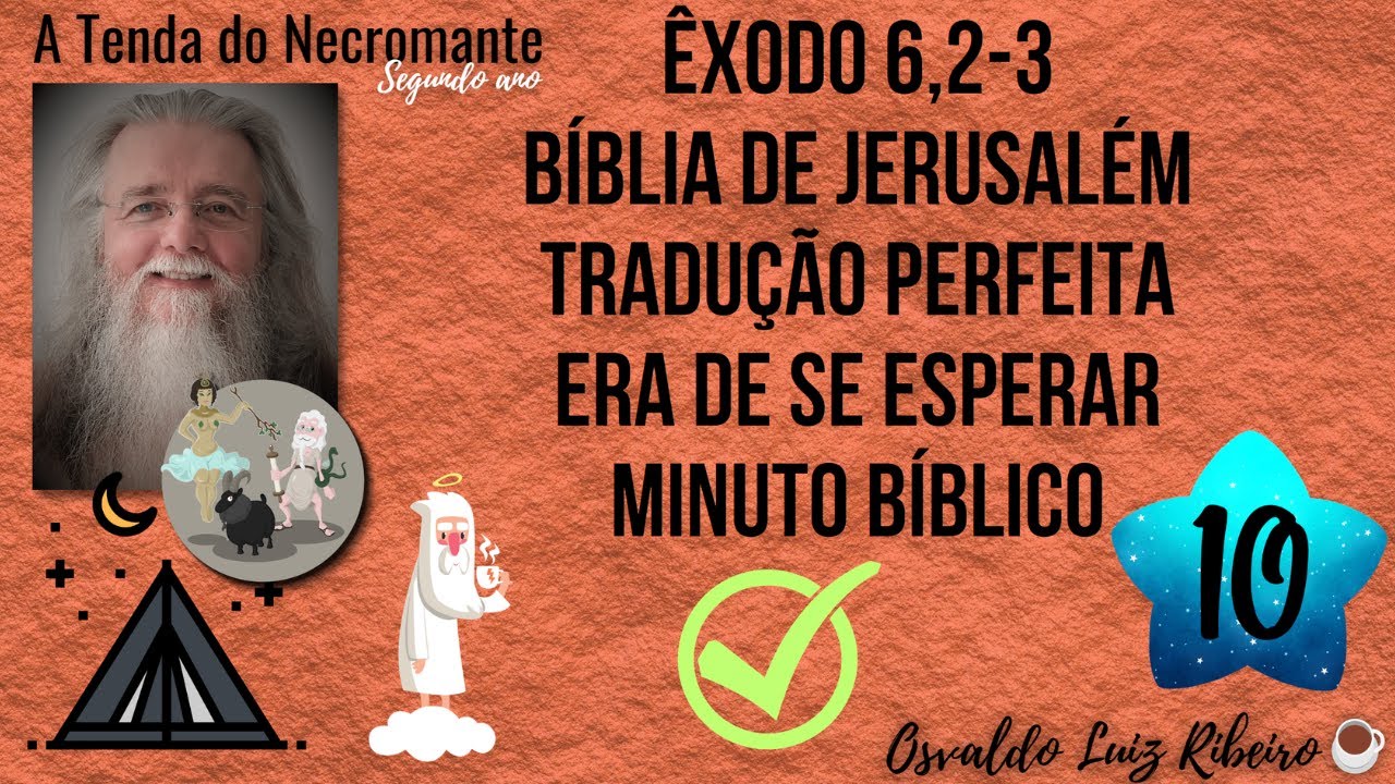 1632. Êxodo 6,2-3: quando a Bíblia de Jerusalém quer, ela é imbatível ...