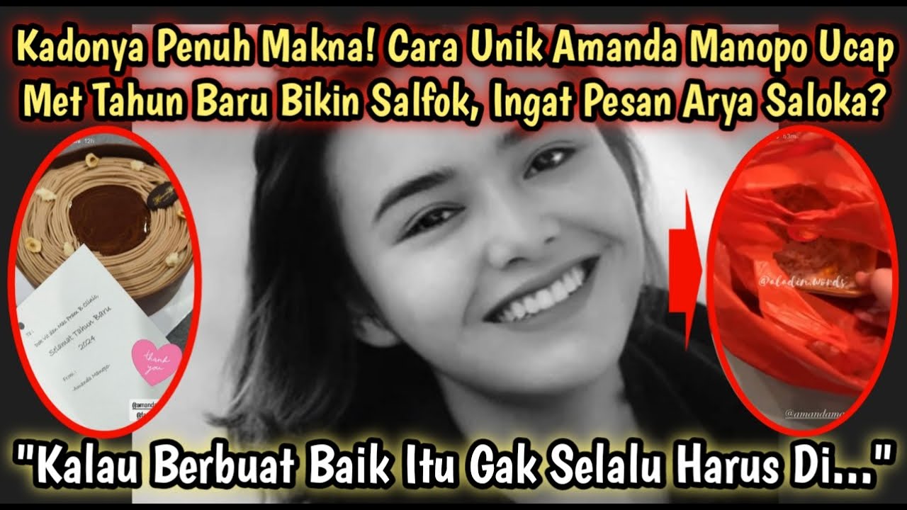 KADONYA PENUH MAKNA! Cara Unik Amanda Manopo Ucap Met Thun Baru Bikin Gagal Fokus, Ingat Pesan ...