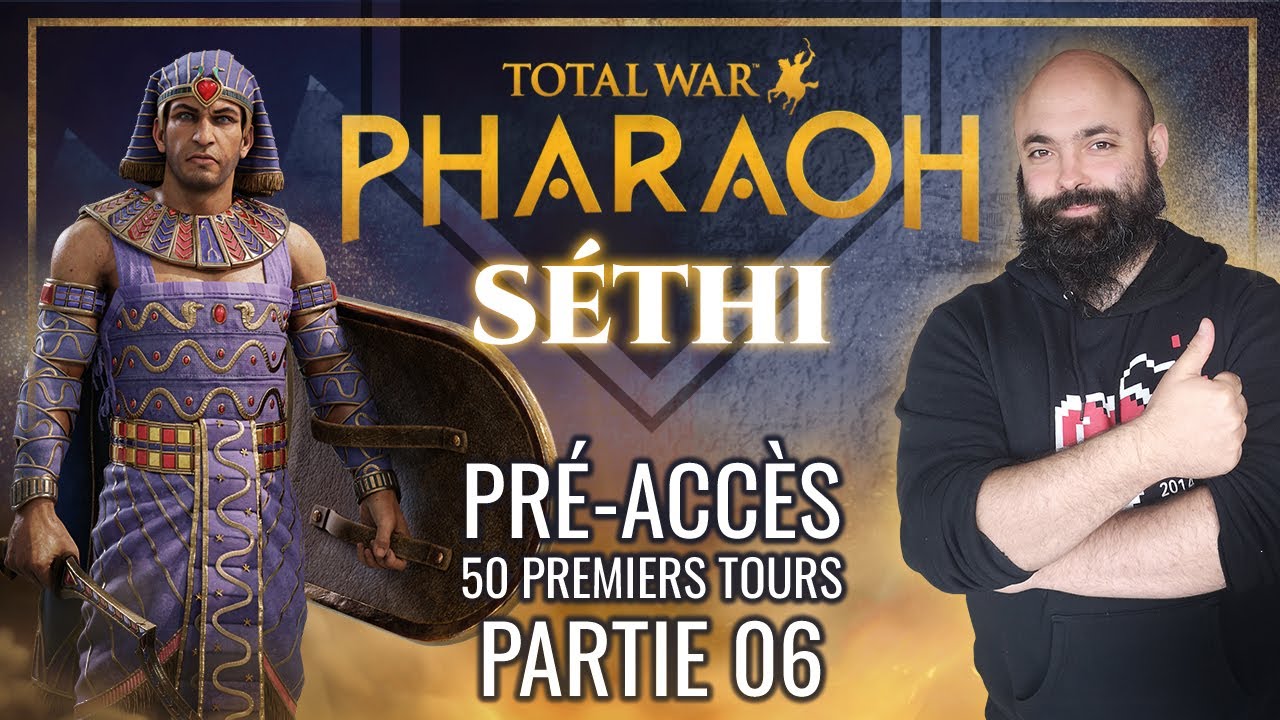 [VOD N°06] SÉTHI II | Découverte - Partie 06 - YouTube