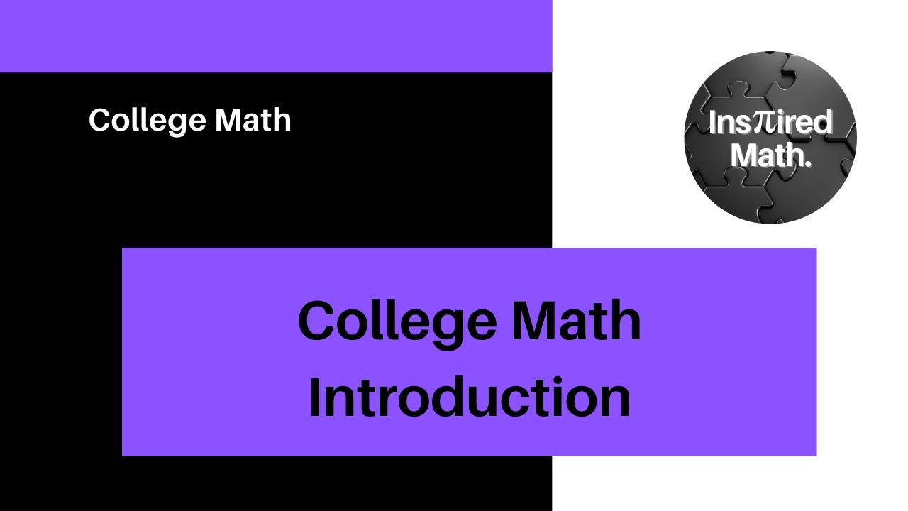 College Math Intro - YouTube