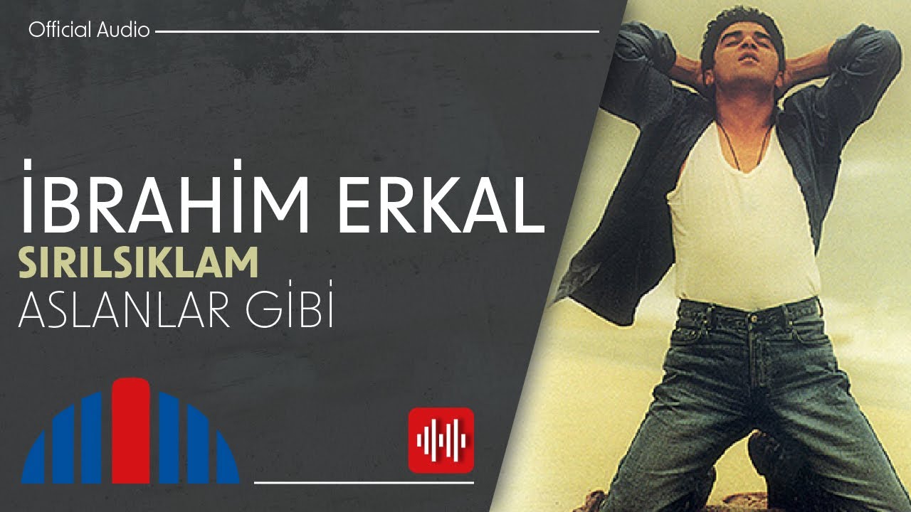 İbrahim Erkal - Aslanlar Gibi (Official Audio) - YouTube