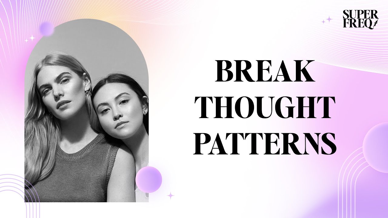 Break thought patterns | Psychology, Neuroscience, Frequency - YouTube