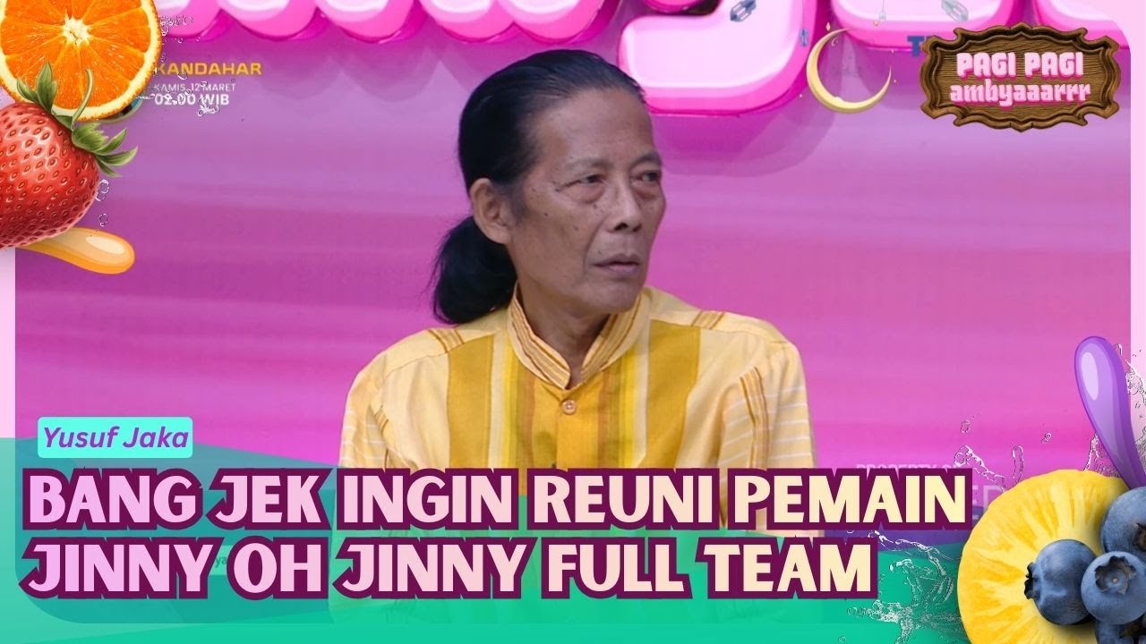 Bang Jek Ingin Reuni Pemain Jinny Oh Jinny Full Team - PAGI PAGI AMBYAR ...