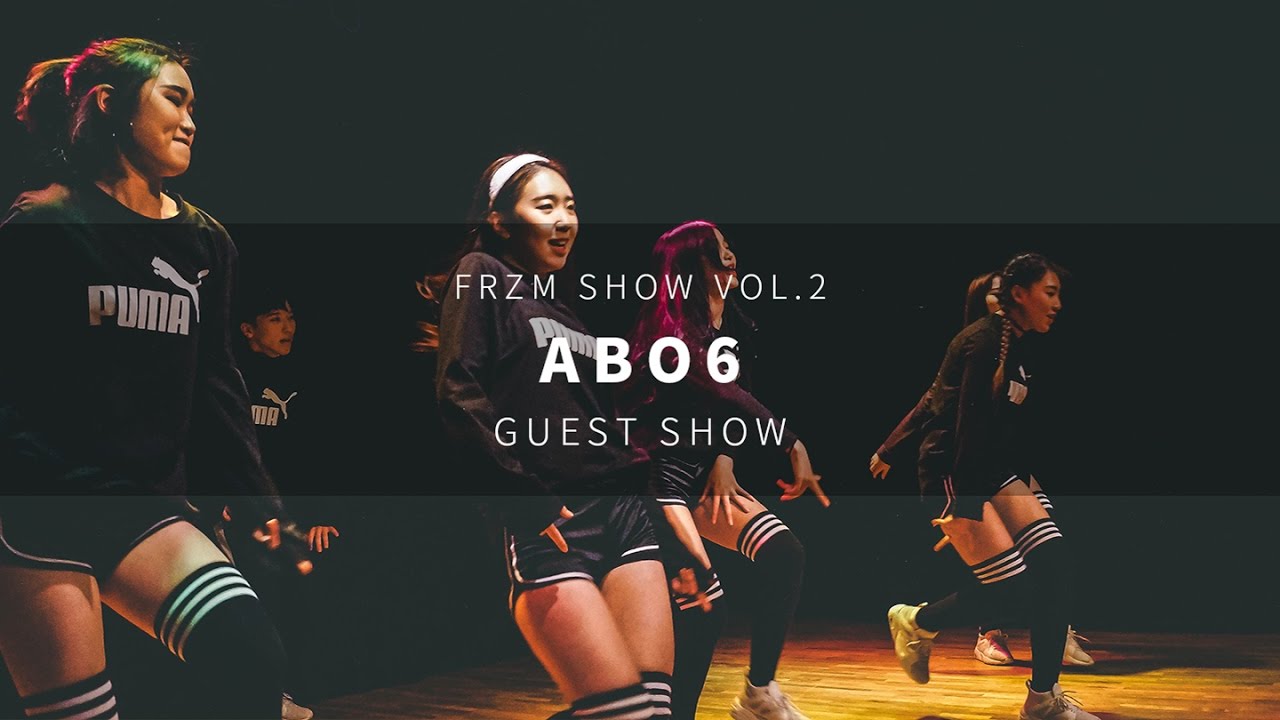 FRZM SHOW vol.2 | Guest Show | ABO6 - YouTube