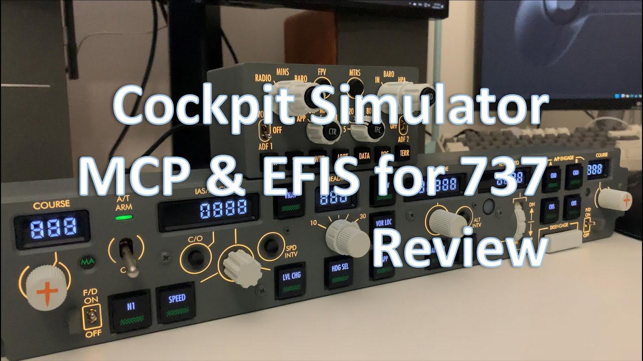 Cockpit Simulator 737 MCP EFIS Review with PMDG 737 in MSFS - YouTube