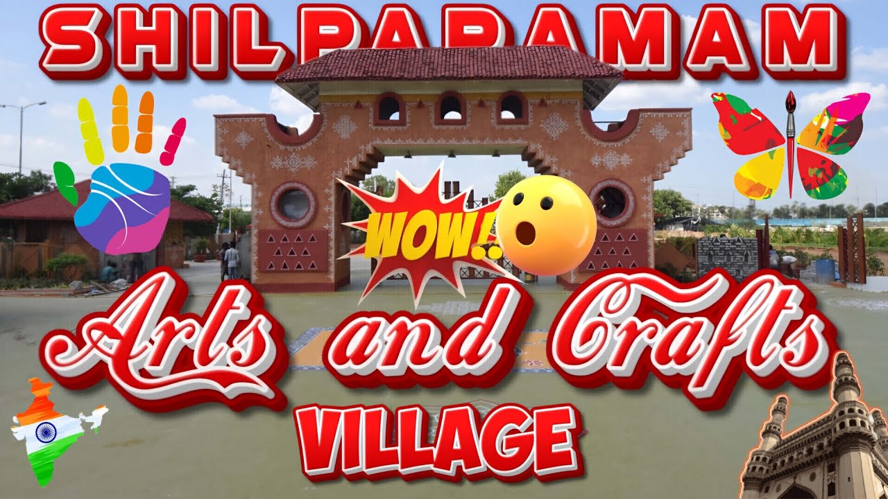 Shilparaman Art and Crafts Village Hyderabad Full Tour Tamil - YouTube