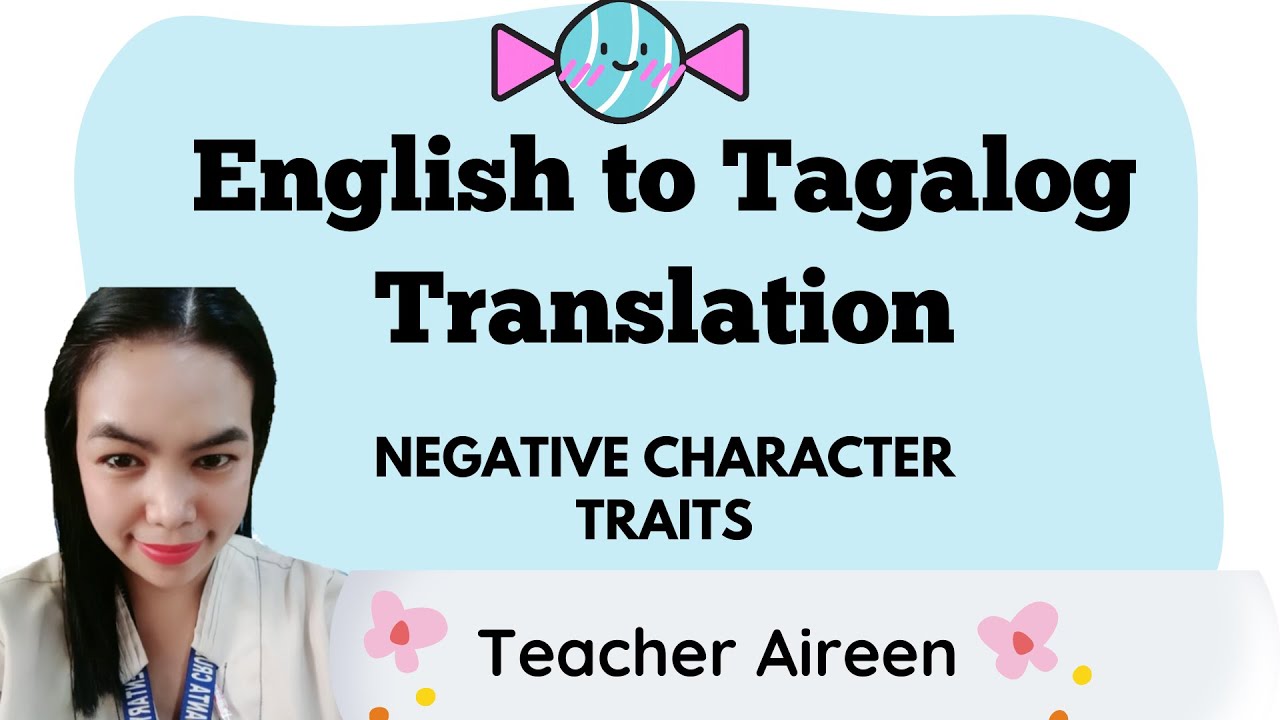 NEGATIVE CHARACTER TRAITS ENGLISH TAGALOG YouTube negative-character-traits-english-tagalog-youtube