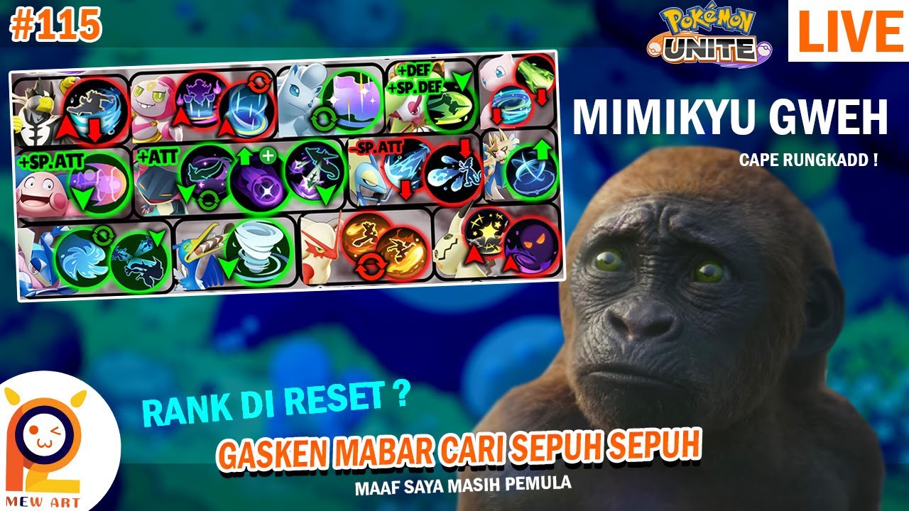#115 🔴 LIVE Pokemon Unite Indonesia - Rank Direset Nih, Rungkad? atau ...