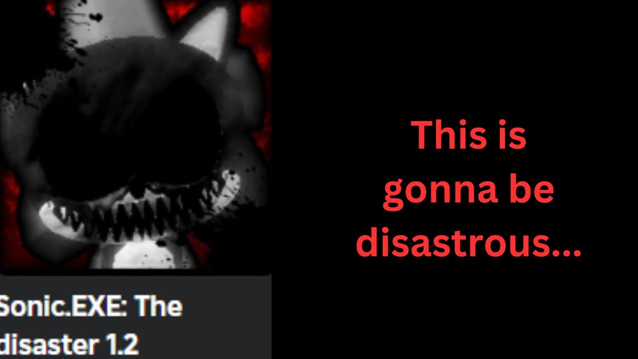 Sonic.exe The Disaster Moments #1 - YouTube