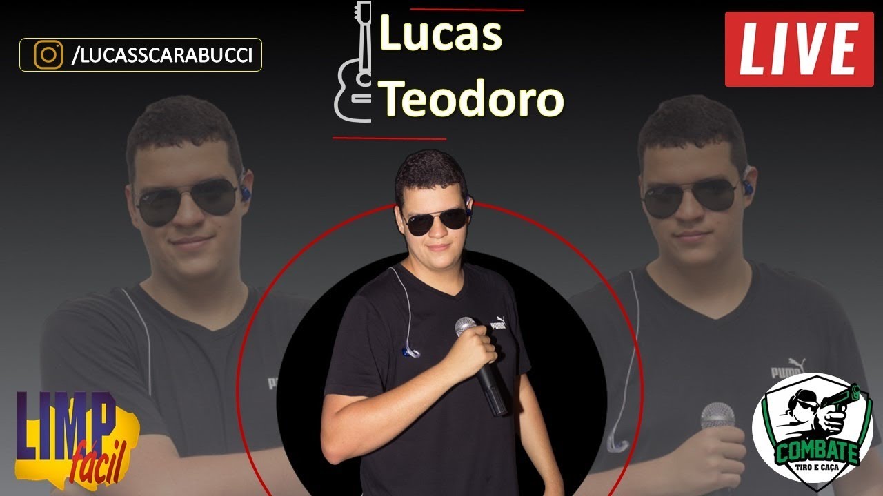 LIVE LUCAS TEODORO | 15/08 - YouTube