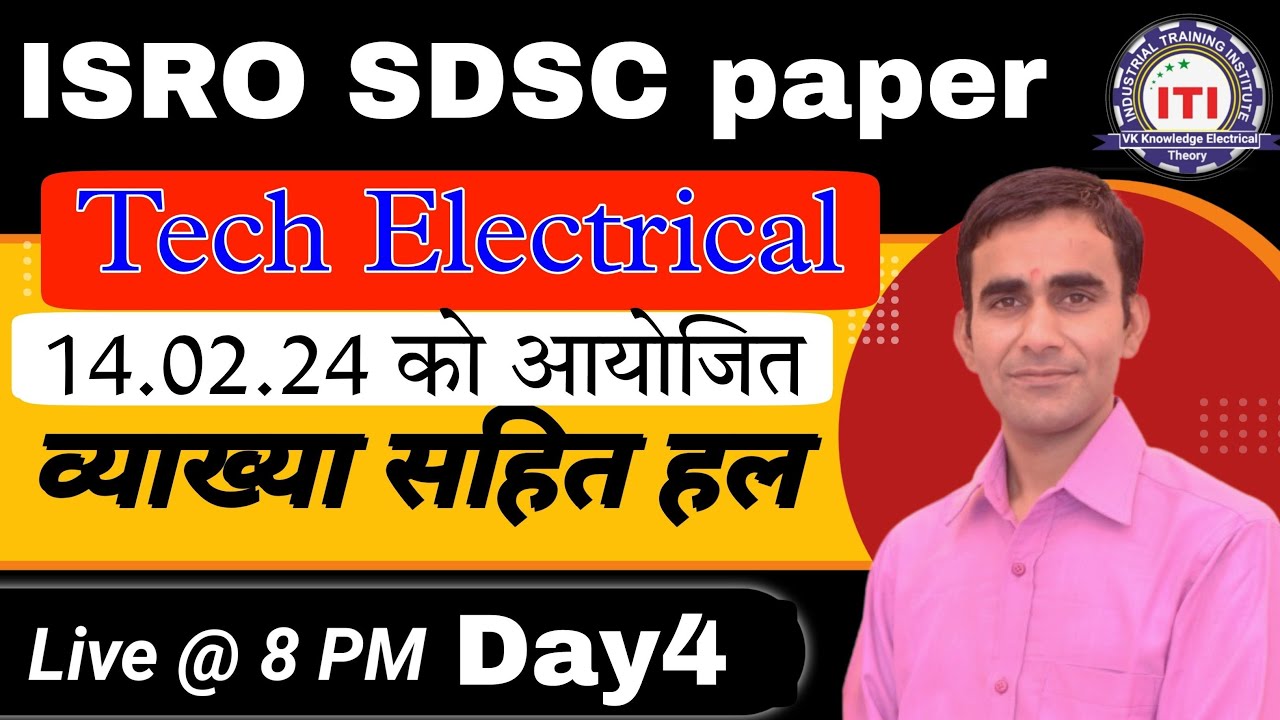 ISRO SHAR SDSC Tech Electrician paper 2024|| isro satish dhawan ...