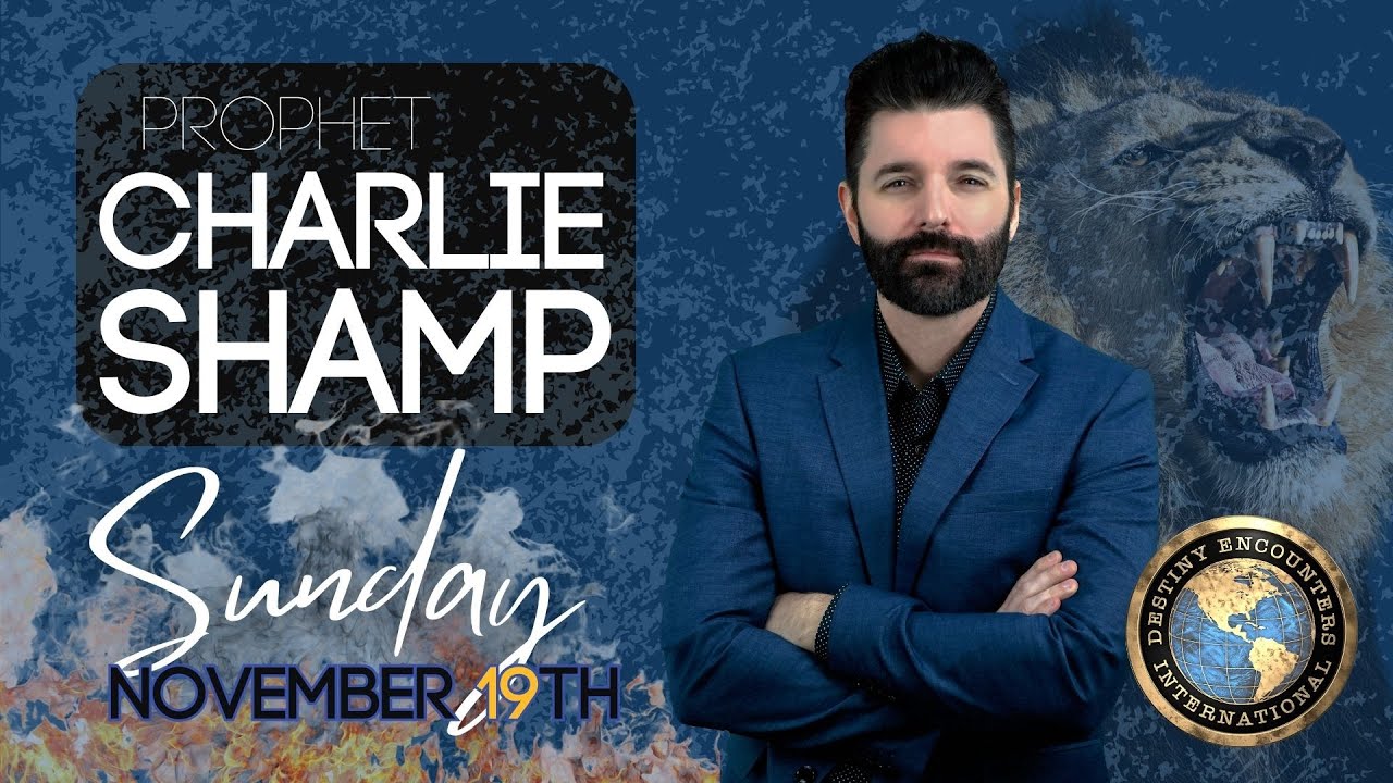 Prophet Charlie Shamp - 11.19.2023 -Sunday 10:30AM - YouTube