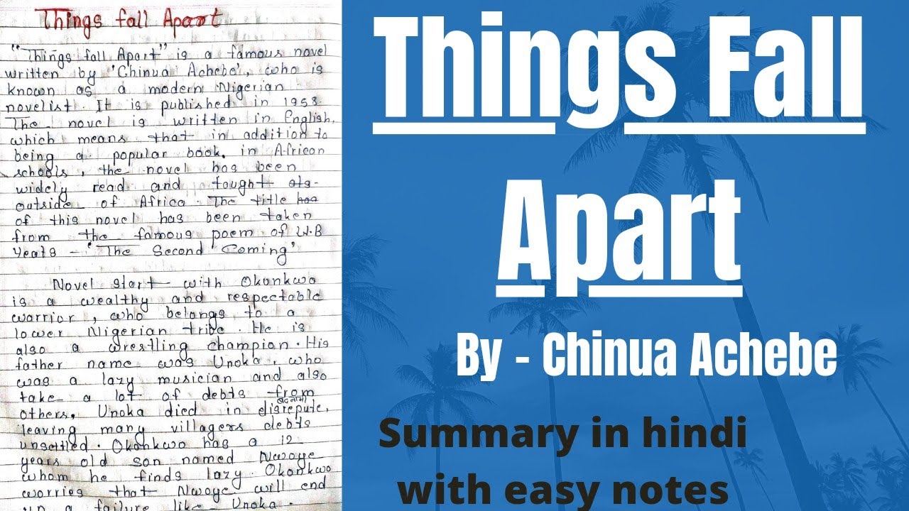 Things Fall Apart Summary | Things Fall Apart | Things Fall Apart by ...