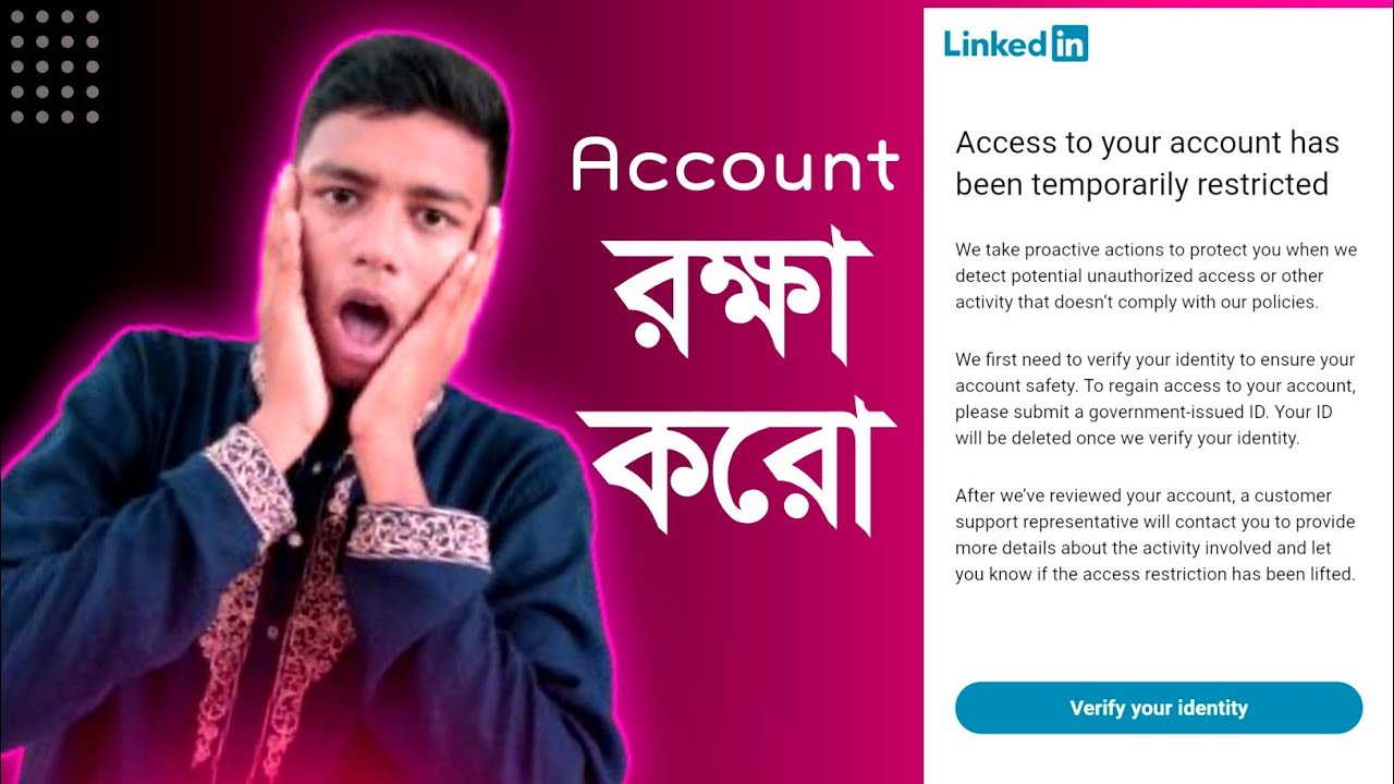 Linkedin account restricted verify identity Bangla Tutorial 2024 || Linkedin একাউন্ট নষ্ট হওয়ার ...