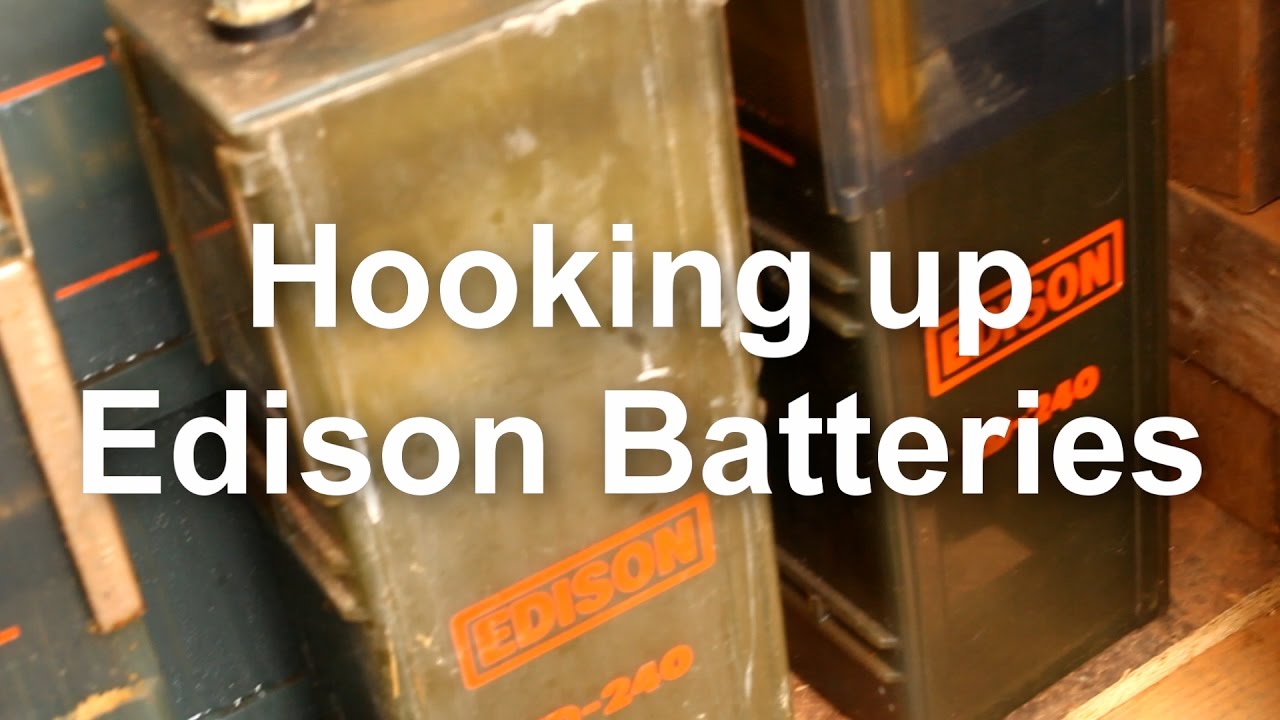 The Best Battery for Off Grid and Solar Systems - Nickel Iron Edison ...