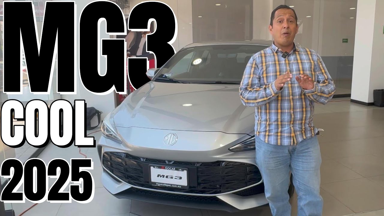 🔥⚠️MG3 COOL 2025 $239,900 LO QUE NO HAZ VISTO | SERÁ MEJOR QUE MAZDA 2 ...