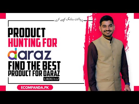 Product Hunting for Daraz: Find the Best Products to Sell on Daraz ...