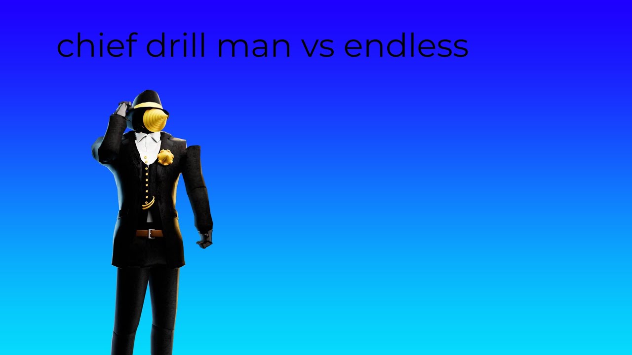 PROBANDO CHIEF DRILL MAN EN ENDLESS - YouTube