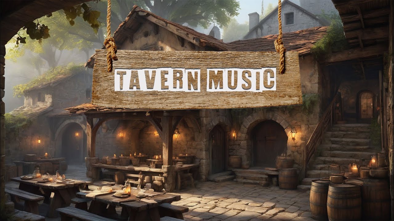 Unforgettable Fantasy Tavern Music - The Best Choice for Joyful Moments ...