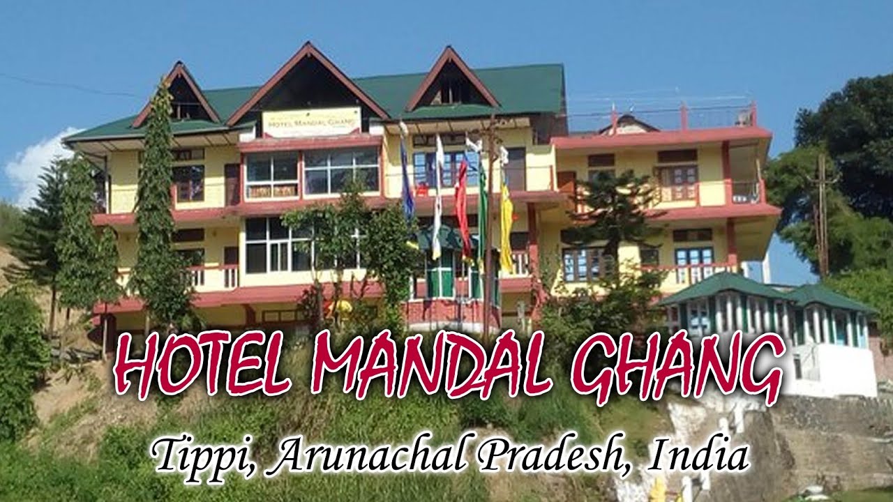 Arunachal Hotel | Mandal Ghang | Tippi | Arunachal Pradesh | India ...
