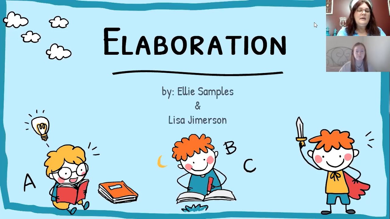 3rd Grade Mini Lesson - Elaborating or Elaboration TEKS 3.11.B(ii ...