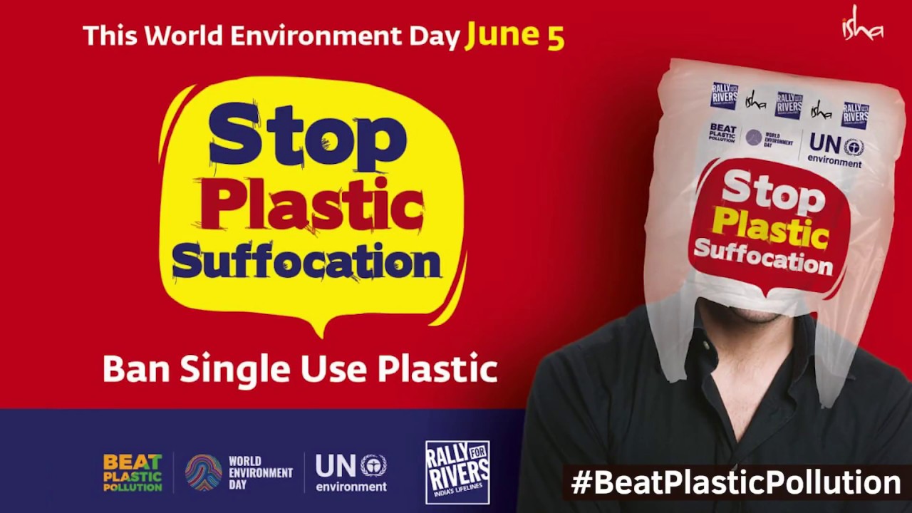 Ban Single-Use Plastic | Sadhguru on World Environment Day 2018 - YouTube