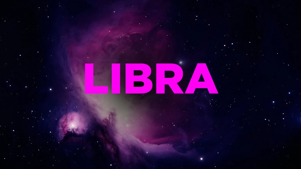 LIBRA Putting all of this good energy into yourself has manifested a ...