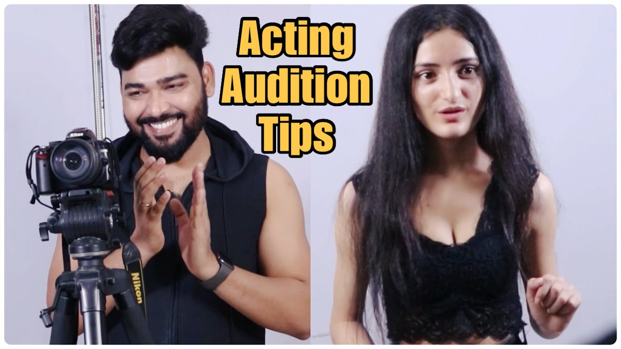 Acting Audition Tips By Vinay Shakya Youtube