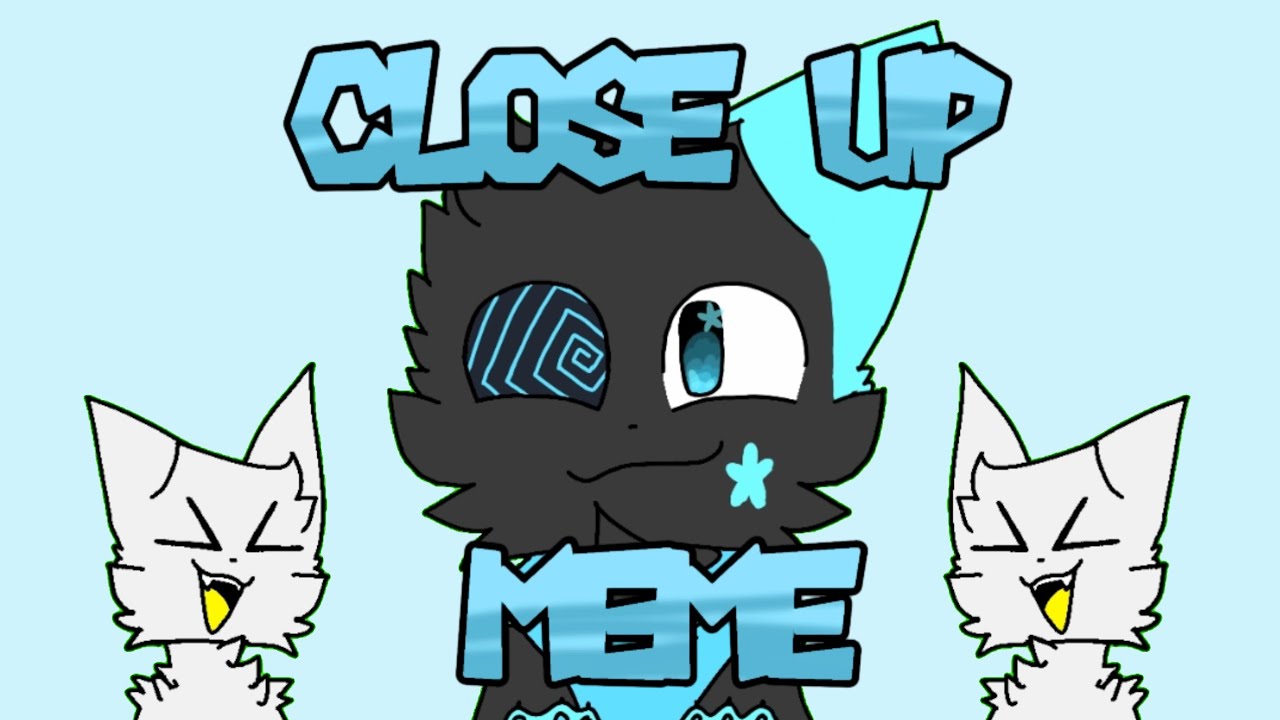 CLOSE UP! // animation meme (Flipaclip) - YouTube