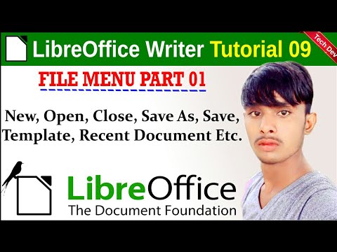 LibreOffice tutorial 09 | File Menu Part 1 | new, open, close, recent ...