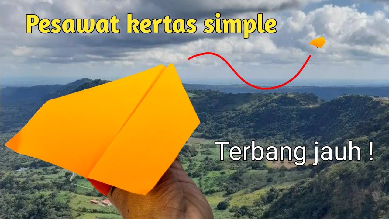 Pesawat kertas simple, cara membuat pesawat kertas terbang jauh - YouTube
