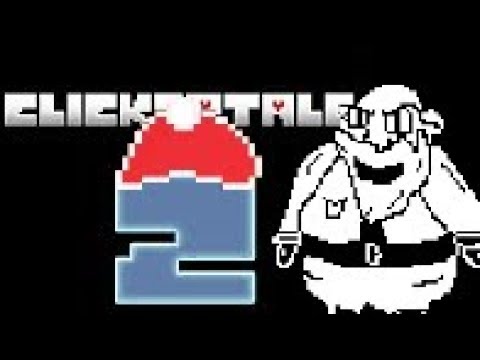 Clickertale 2 - New Year Event - YouTube