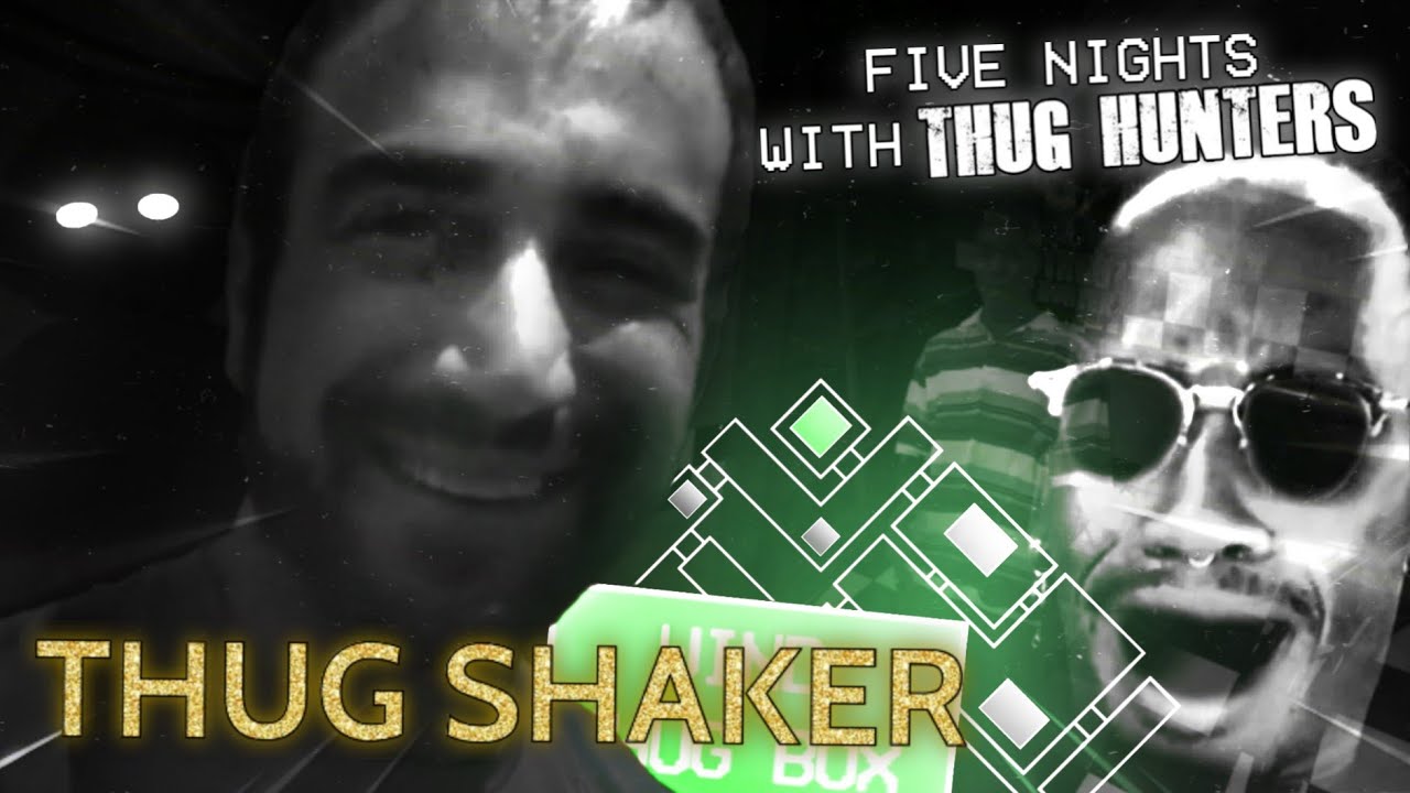 Five Nights with Thug Hunters || Thug Shaker - YouTube