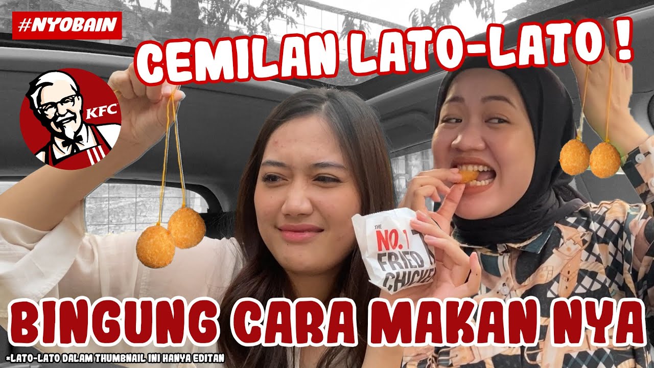KFC BIKIN MENU LATO-LATO!! MAKANAN RASA MAINAN.... TAPI RASANYA DILUAR ...