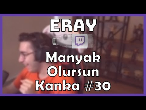 Eray - 'Manyak olursun kanka #30' İzliyor