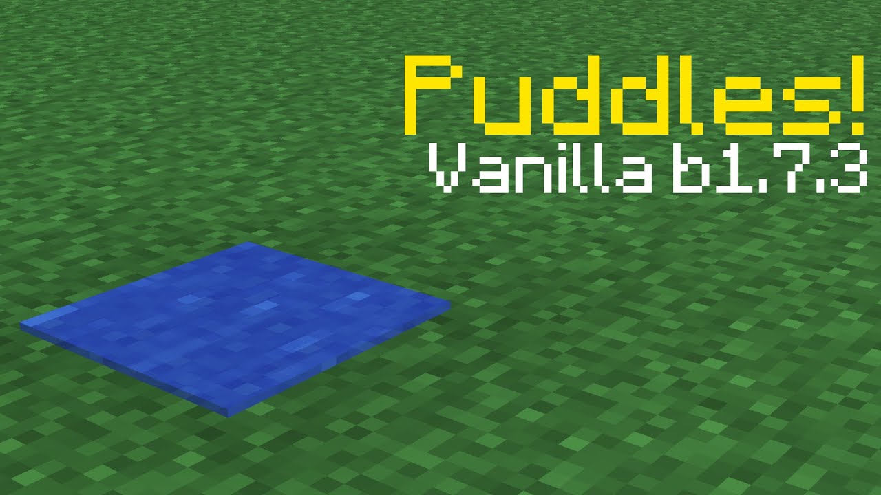 How to Make Puddles in Vanilla Survival b1.7.3! - YouTube