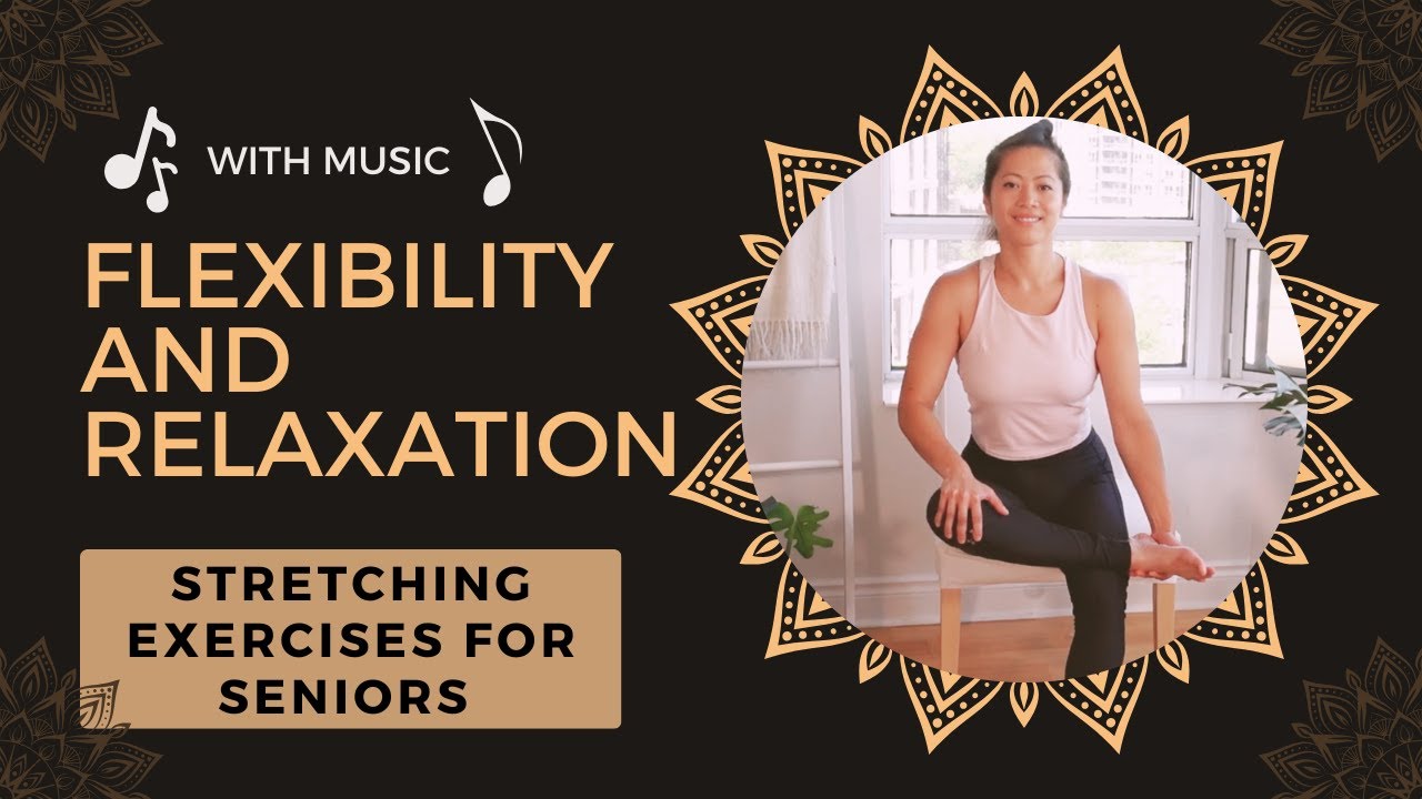Stretching exercises for Seniors | Improve Flexibility | Yoga Inspired ...