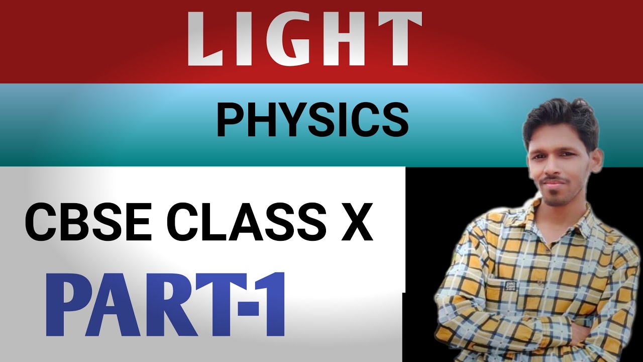 Class 10 Physics chapter 10 Light (Reflection and Refraction) - YouTube