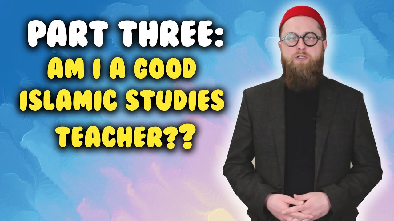 Part 3: Islamic Lesson Planning | Islamic Schools - YouTube