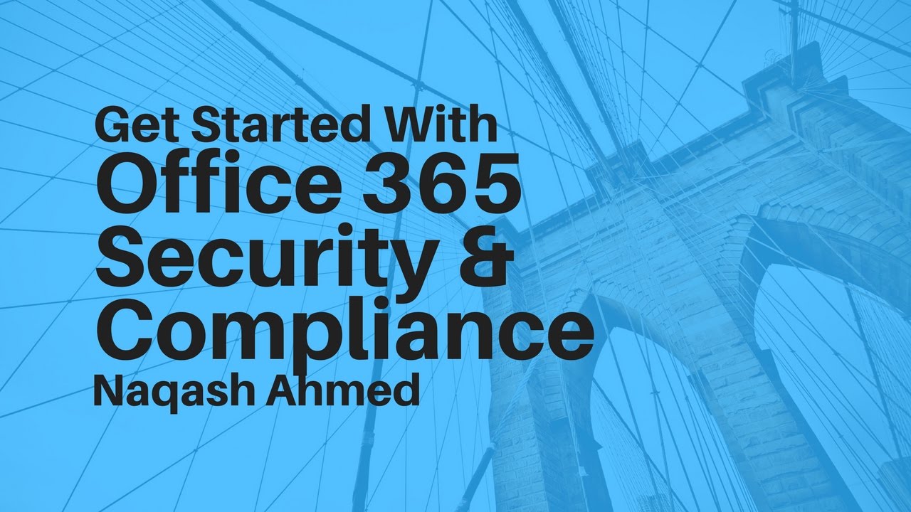 Office 365 Security and Compliance - YouTube