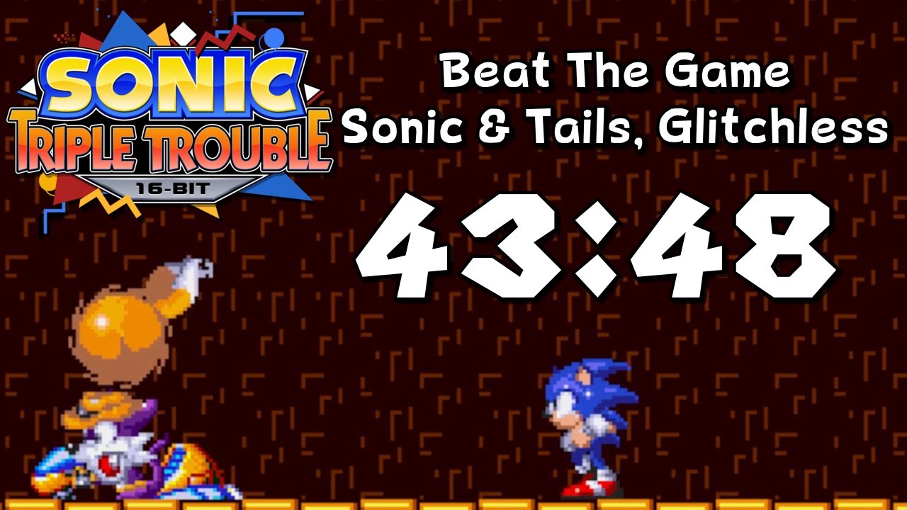 Sonic Triple Trouble 16-Bit - Beat The Game (Sonic & Tails, Glitchless ...