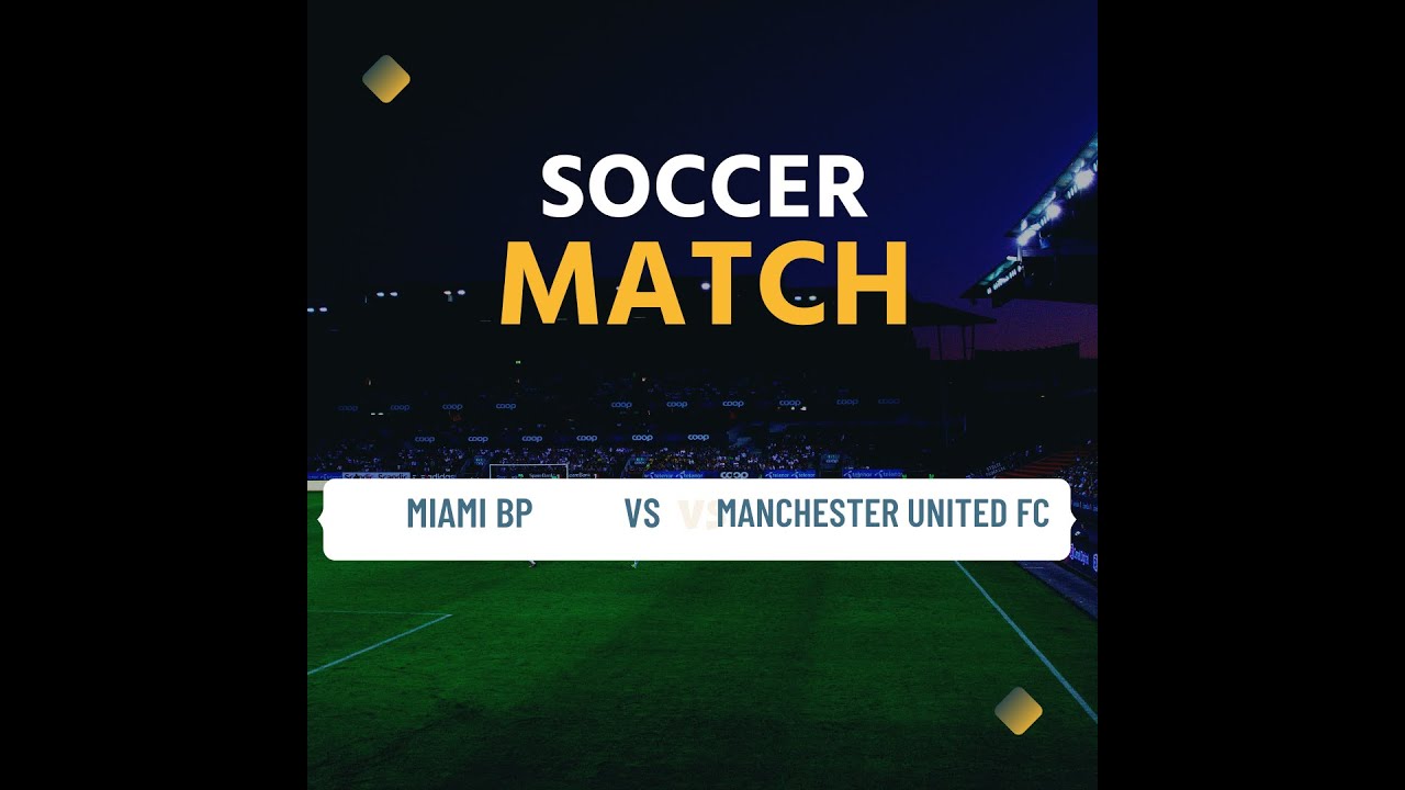FIFA 23 MIAMI BP vs MANCHESTER UNITED FC 1 taym - YouTube