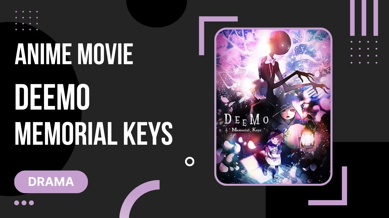 DEEMO: Memorial Keys [サクラノオト -あなたの奏でた音が] - Anime Movie Review - YouTube