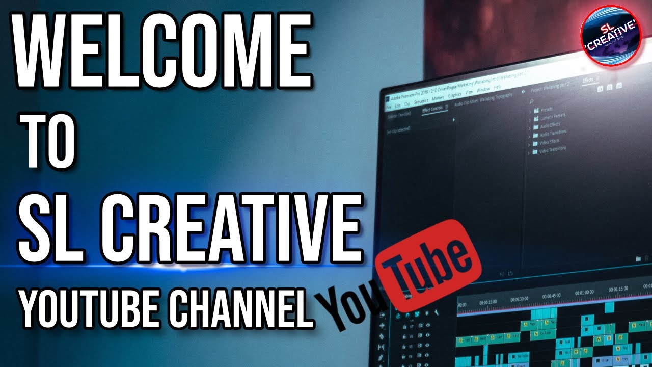 Welcome To SL Creative Youtube Channel (New Channel ) - YouTube